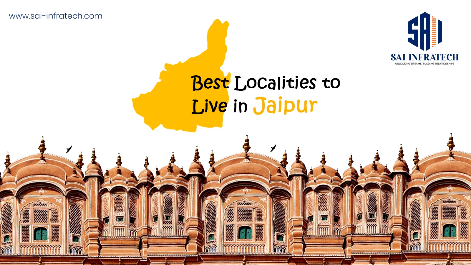 Best Residential Localities to Live in Jaipur - Sai Infratech | Real ...